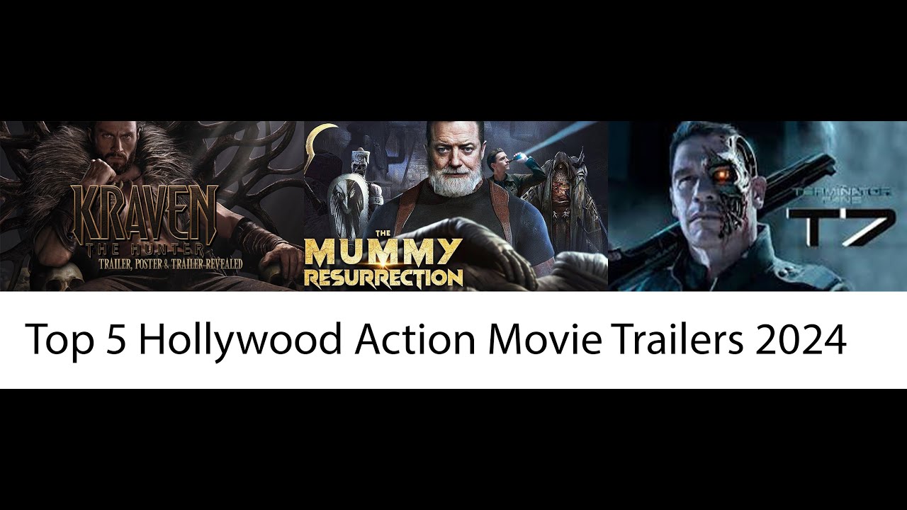 Top 5 Hollywood Action Movie Trailers 2024 - YouTube