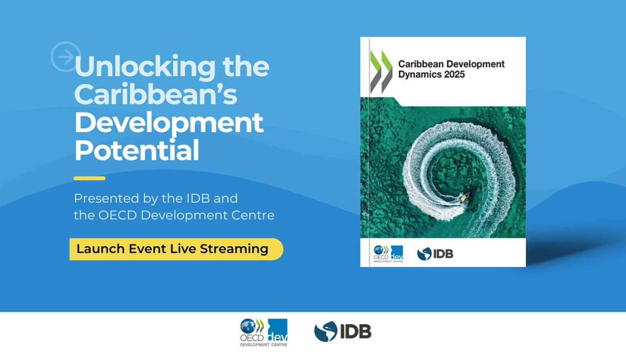 OECD Caribbean Development Dynamics Publication: Unlocking the ...