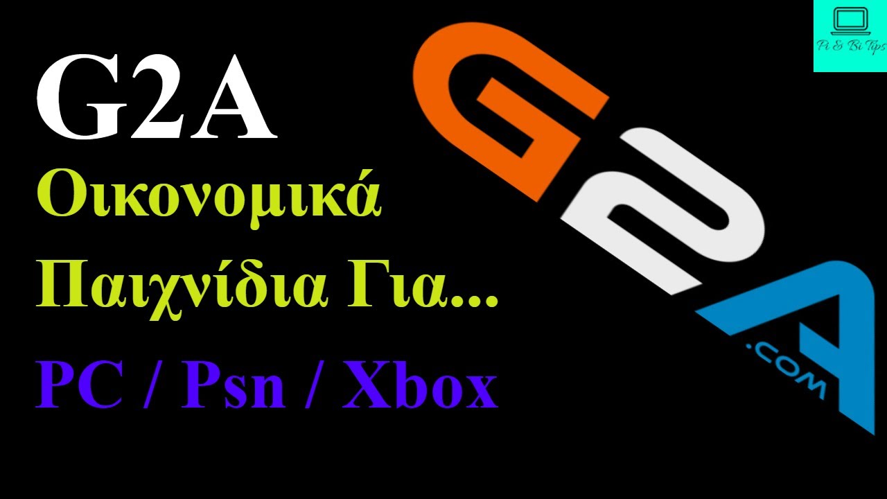 G2A-Οικονομικά Παιχνίδια Για PC/Psn/Xbox - YouTube