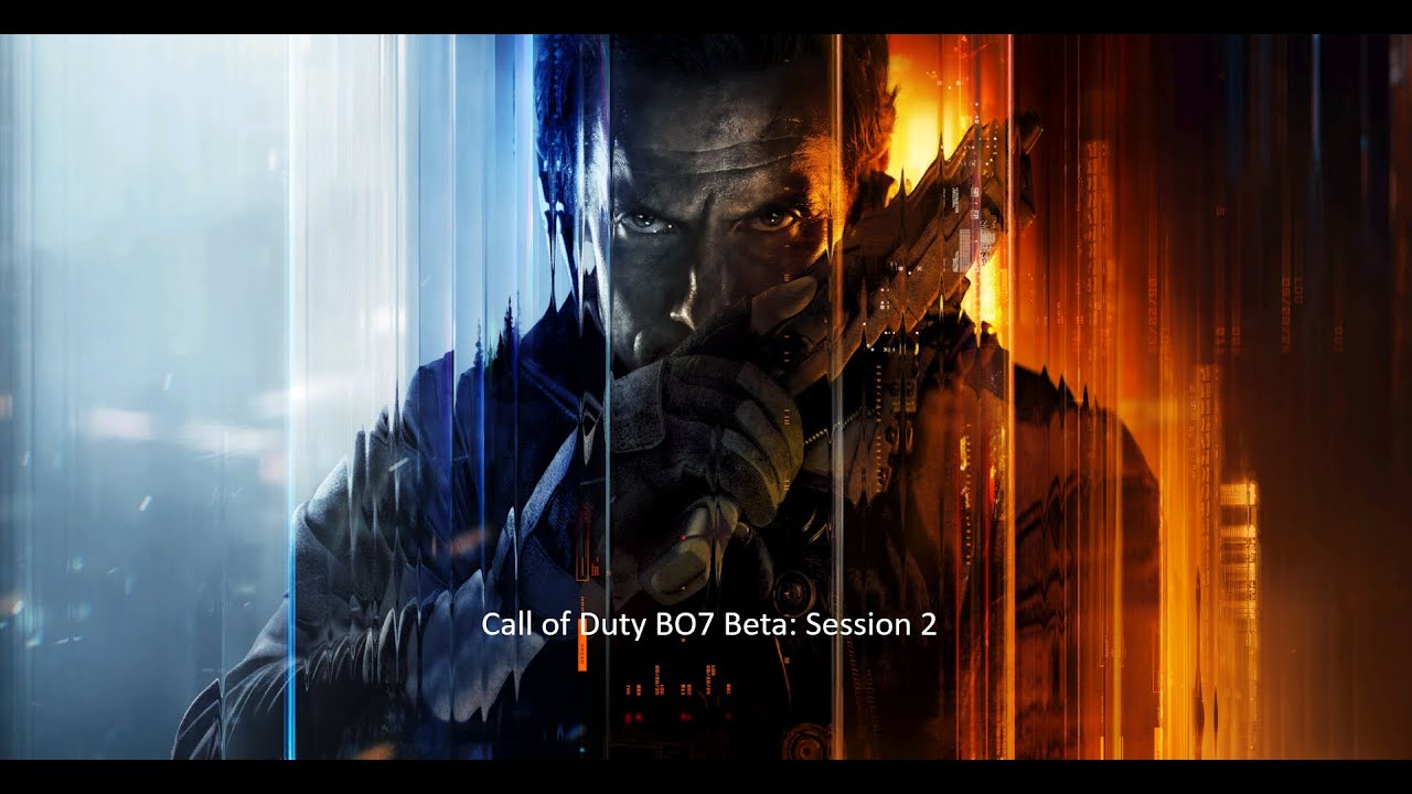 Call of Duty BO7 Beta: Session 2 - YouTube