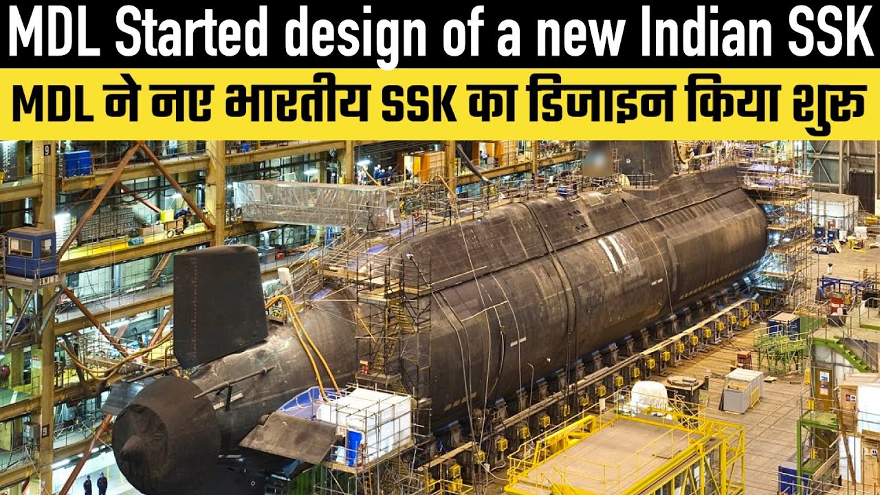 MDL Started design of a new Indian SSK - YouTube