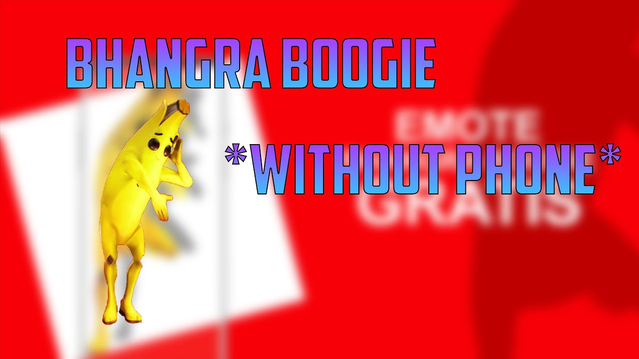 HOW TO GET "BHANGRA BOOGIE" Emote WITHOUT PHONE! | Working 2020 - YouTube