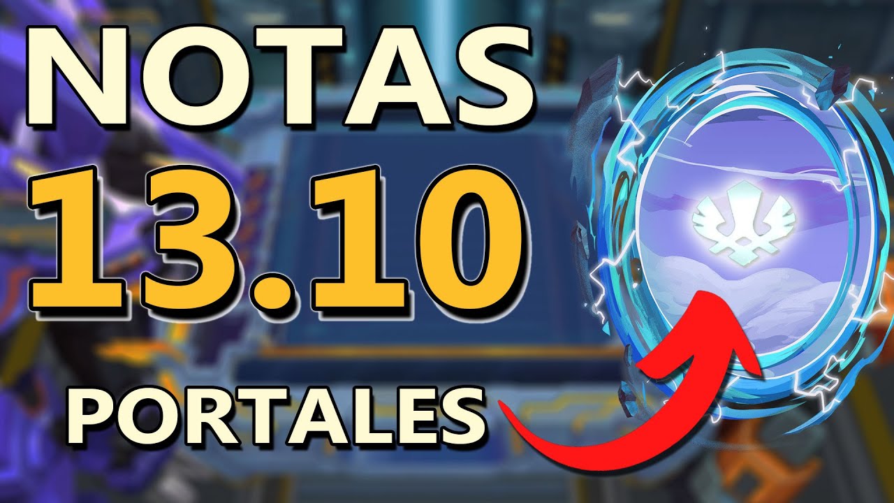 Notas Del Parche 13 10 De Tft Nuevos Portales Teamfight Tactics Youtube