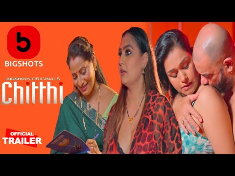 Chitthi | New Episodes | Official Trailer | BigShots Ott App |  Anu Maurya New Web Series