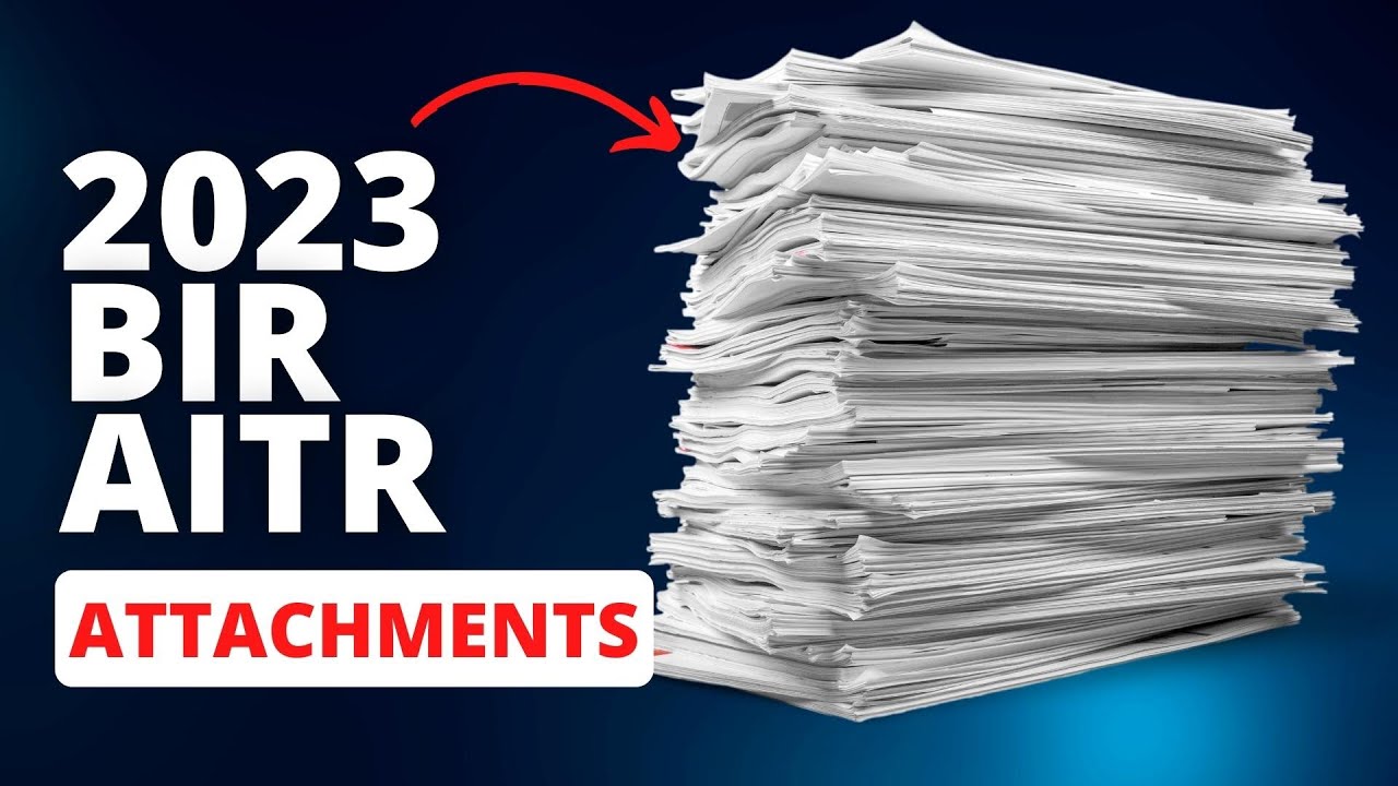 2023 Annual ITR Attachments (And How to Submit It) 😲 - YouTube