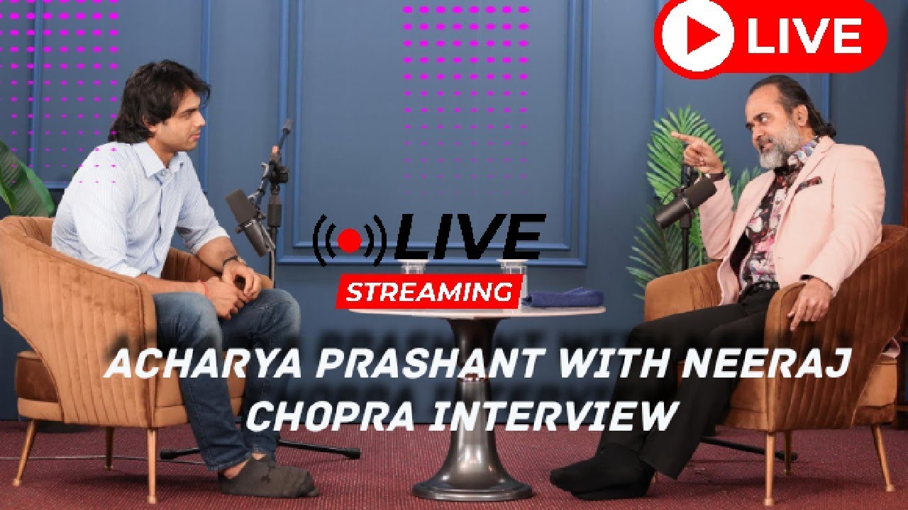 Acharya Prashant with neeraj chopra interview today 9 February - YouTube
