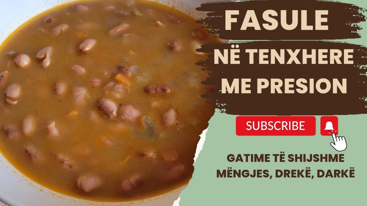 Fasule ne tenxhere me presion @gatime_te_shijshme_MDD - YouTube