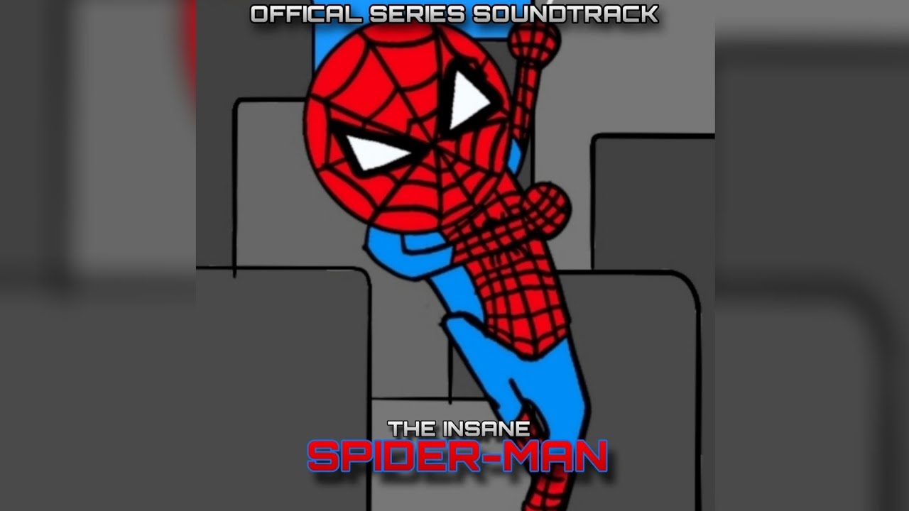 The Insane Spider-Man | Insane - Chris | (Series Theme) - YouTube