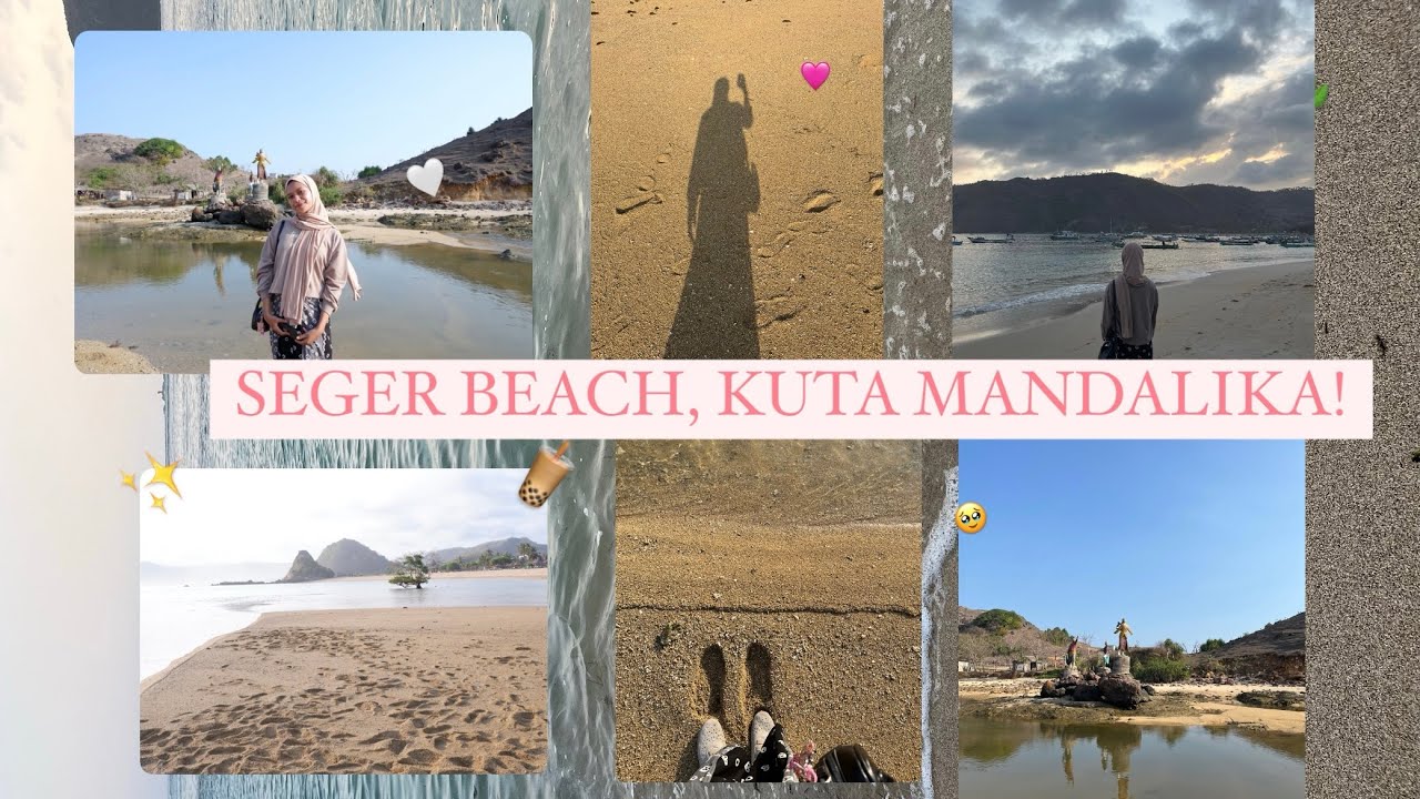 descriptive text | seger beach, kuta mandalika 🌊🫶🏻 - YouTube