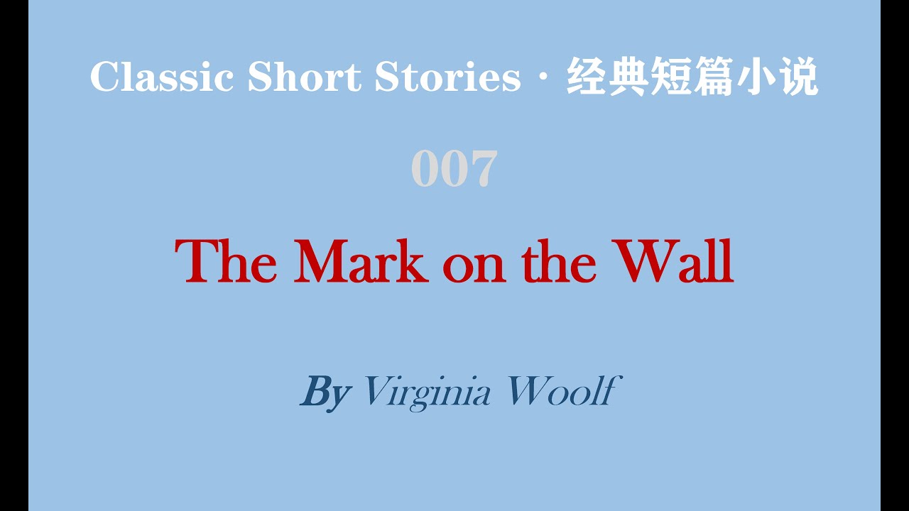 [007] The Mark on the Wall - YouTube