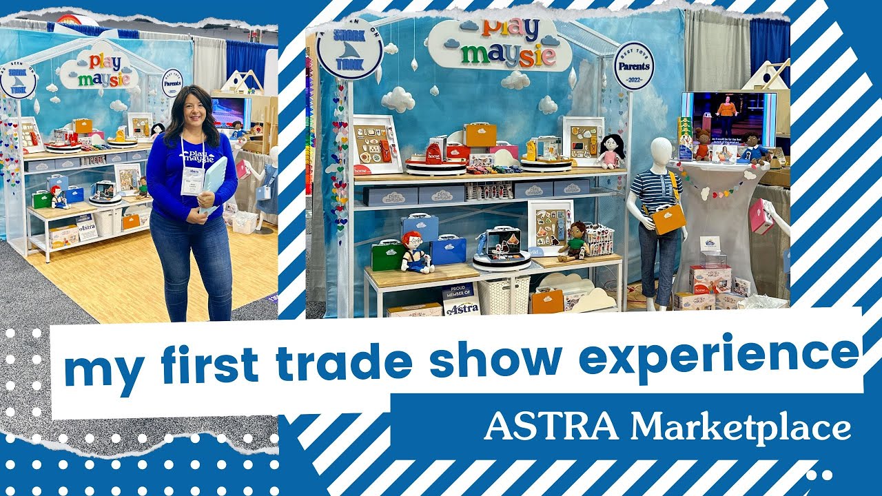 First Time Exhibitor at a Toy Trade Show: ASTRA Marketplace in Columbus ...