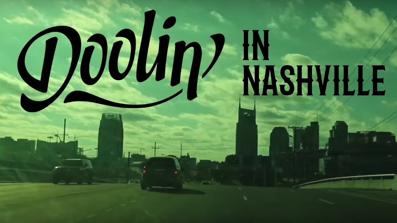 Doolin’ - In Nashville - EPK - YouTube