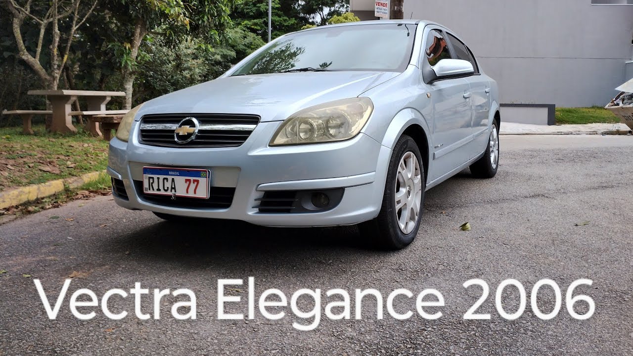 Vectra Elegance 2006. Ainda vale a pena em 2024? - YouTube