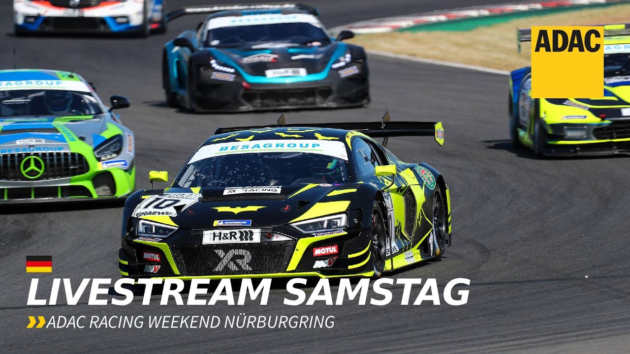 ADAC Racing Weekend 2023 | Nürburgring | Livestream Samstag | ADAC ...