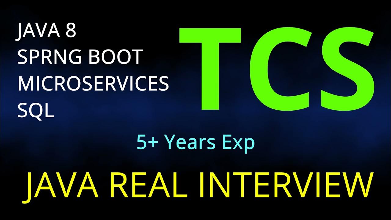 TCS | 5+ years experience| real time java interview series| Interview ...