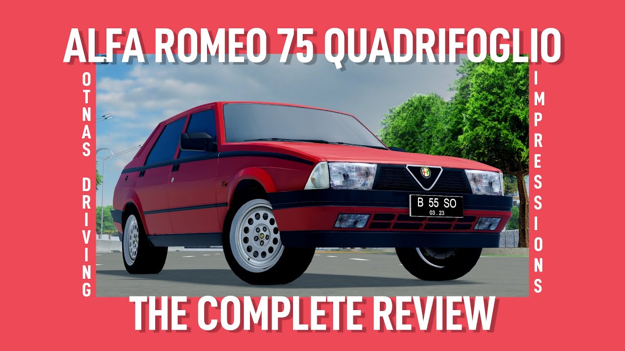 Otnas CDID Driving Impression - Ep.4 - Alfa Romeo 75 - Ultimate Sports ...