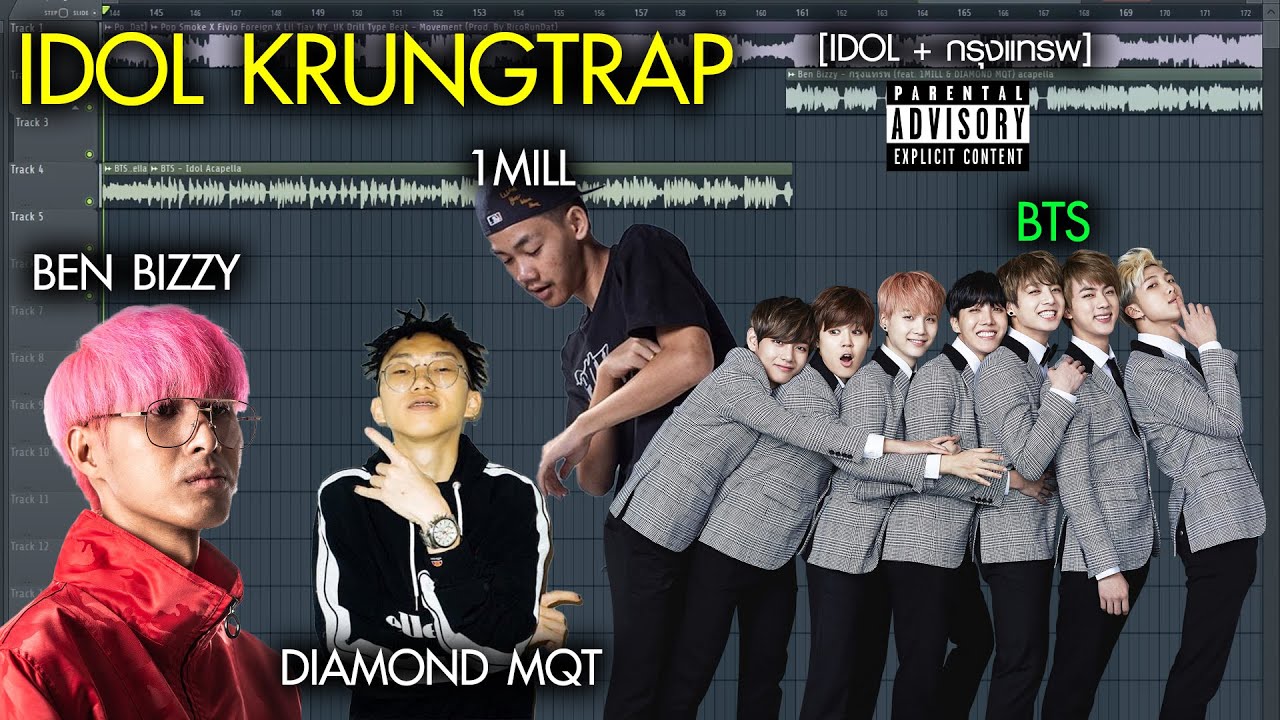 BEN BIZZY x 1MILL x DIAMOND MQT ft. BTS - IDOL Krungtrap [KC OTR REMIX ...