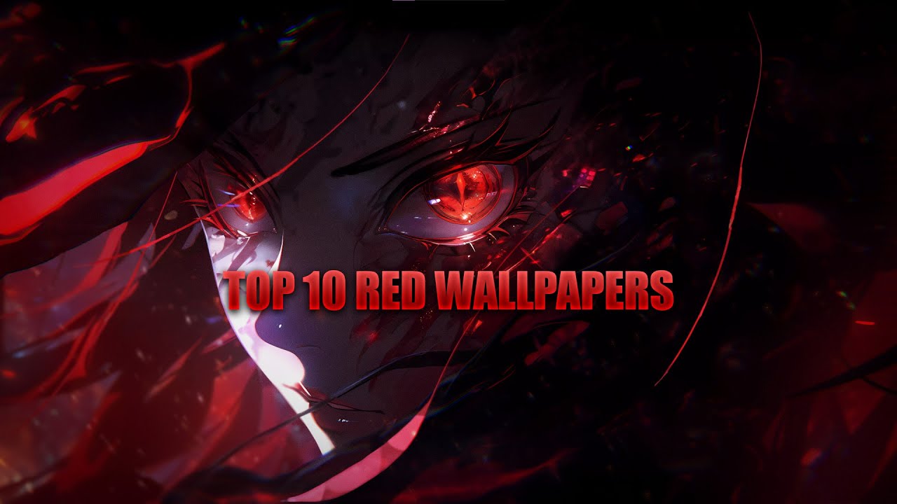 TOP 10 RED Wallpapers (Wallpaper engine) - YouTube