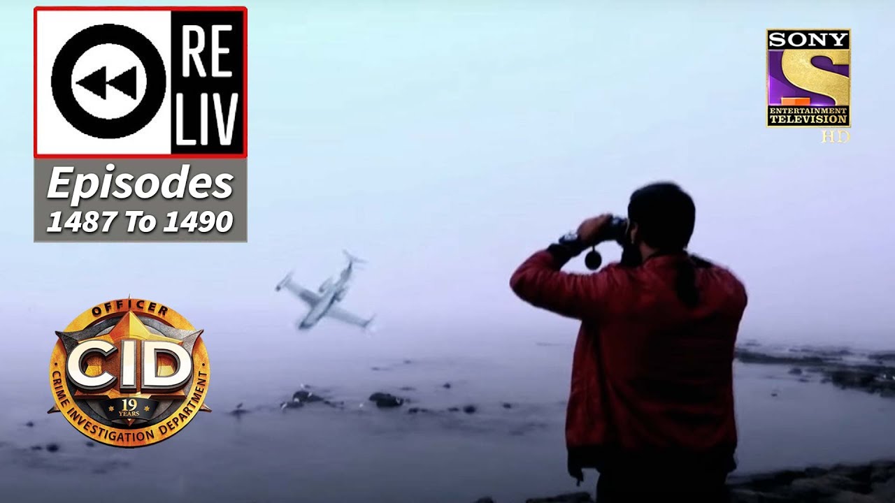 Weekly Reliv - CID - सी आई डी - Episodes 1487 - 1490 - 23 Jan 2022 ...
