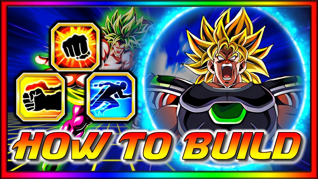 HOW TO BUILD! AGL LR BROLY! Updated Build Choices! DBZ: Dokkan Battle ...