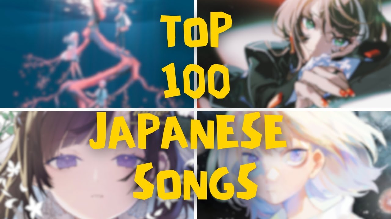 My Top 100 Japanese Songs - YouTube