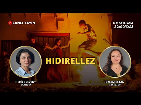 Hıdrellez nedir? Hıdrellez'de ne yapılır? Arkeolog Yazar Özlem Ertan ile konuşuyoruz