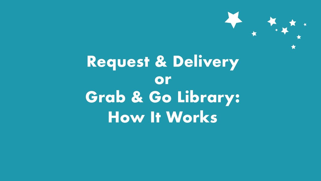 Request & Delivery or Grab & Go Library: How It Works - YouTube