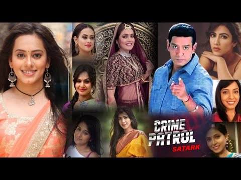 Crime Patrol | Female Cast Real Name | Crime Patrol Actresses Name ...
