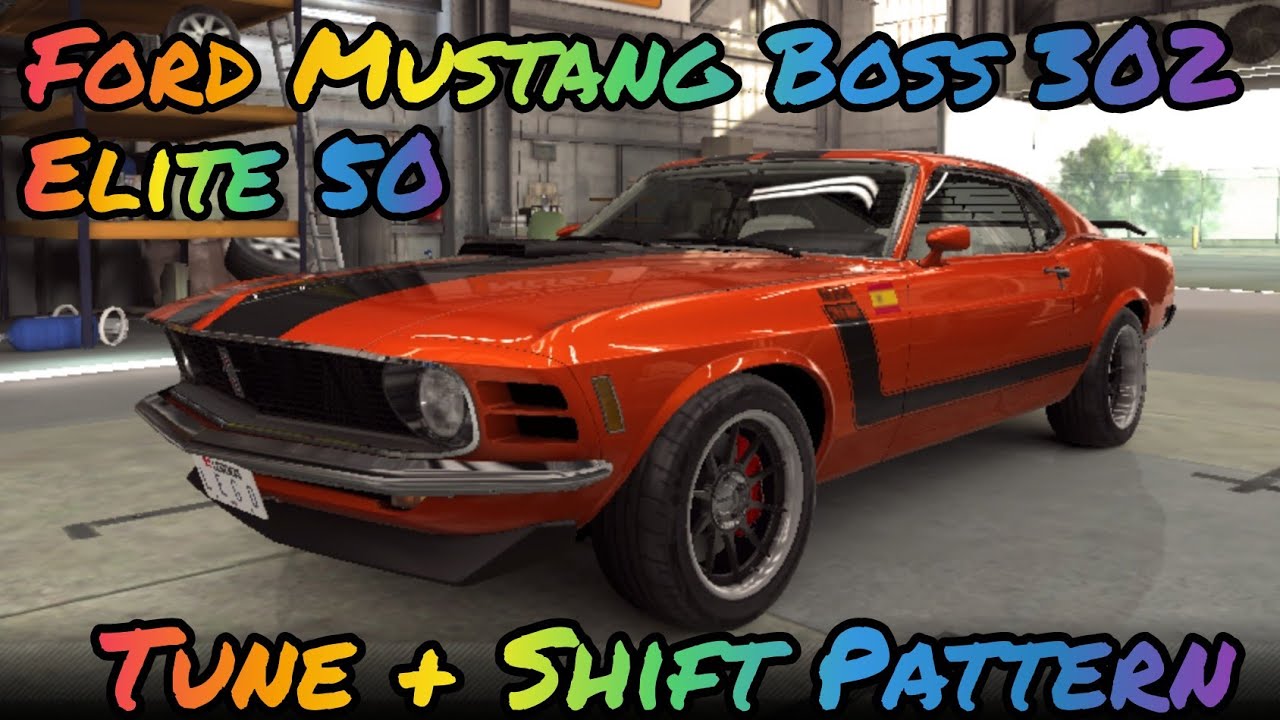 CSR 2 | Ford Mustang Boss 302 | Configuración y Cambio de Marchas ...