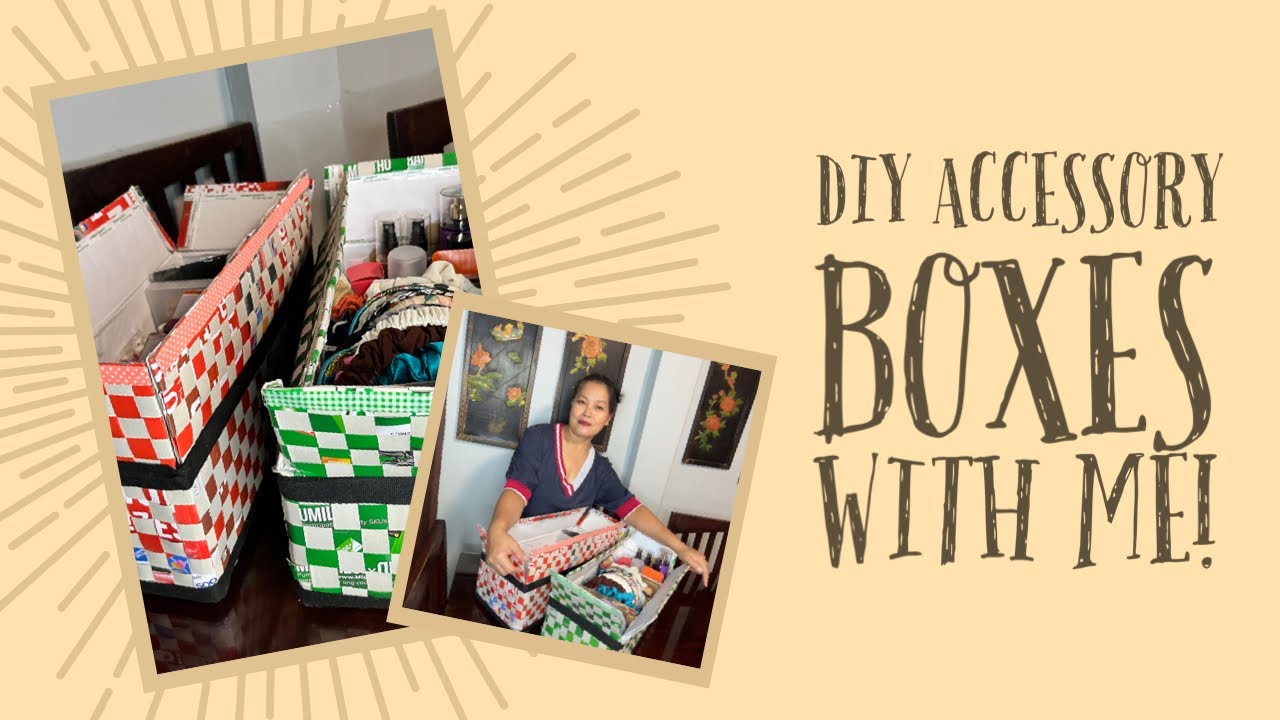 CRAFTING MY ACCESSORY BOX! | Hilda Chavez Ebio - YouTube
