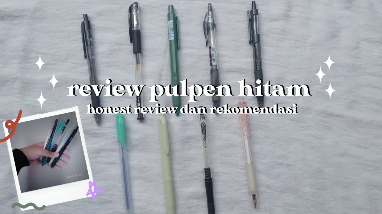 review pulpen hitam yang aku punya 🖊 | honest review & rekomendasi 3 ...