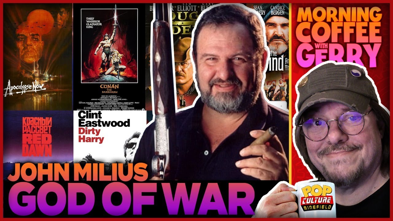 John Milius: God of War! Today on Morning Coffee with Gerry - YouTube