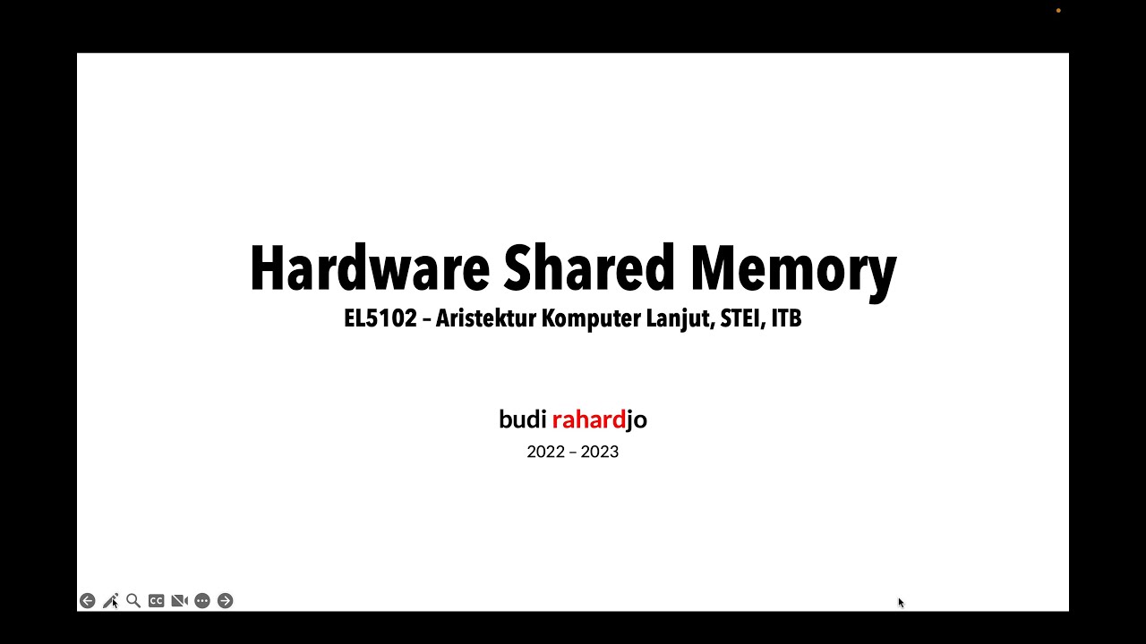 EL5102 (2023) - Arsitektur Komputer Lanjut - Shared Memory - YouTube