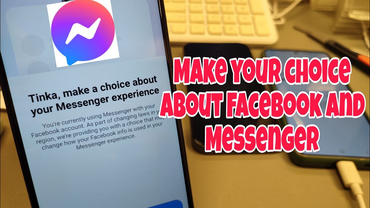 Make a Choice about your Messenger experience. - YouTube
