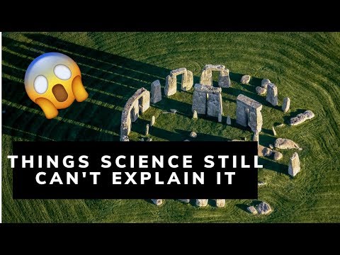 Things science still can't explain it - YouTube