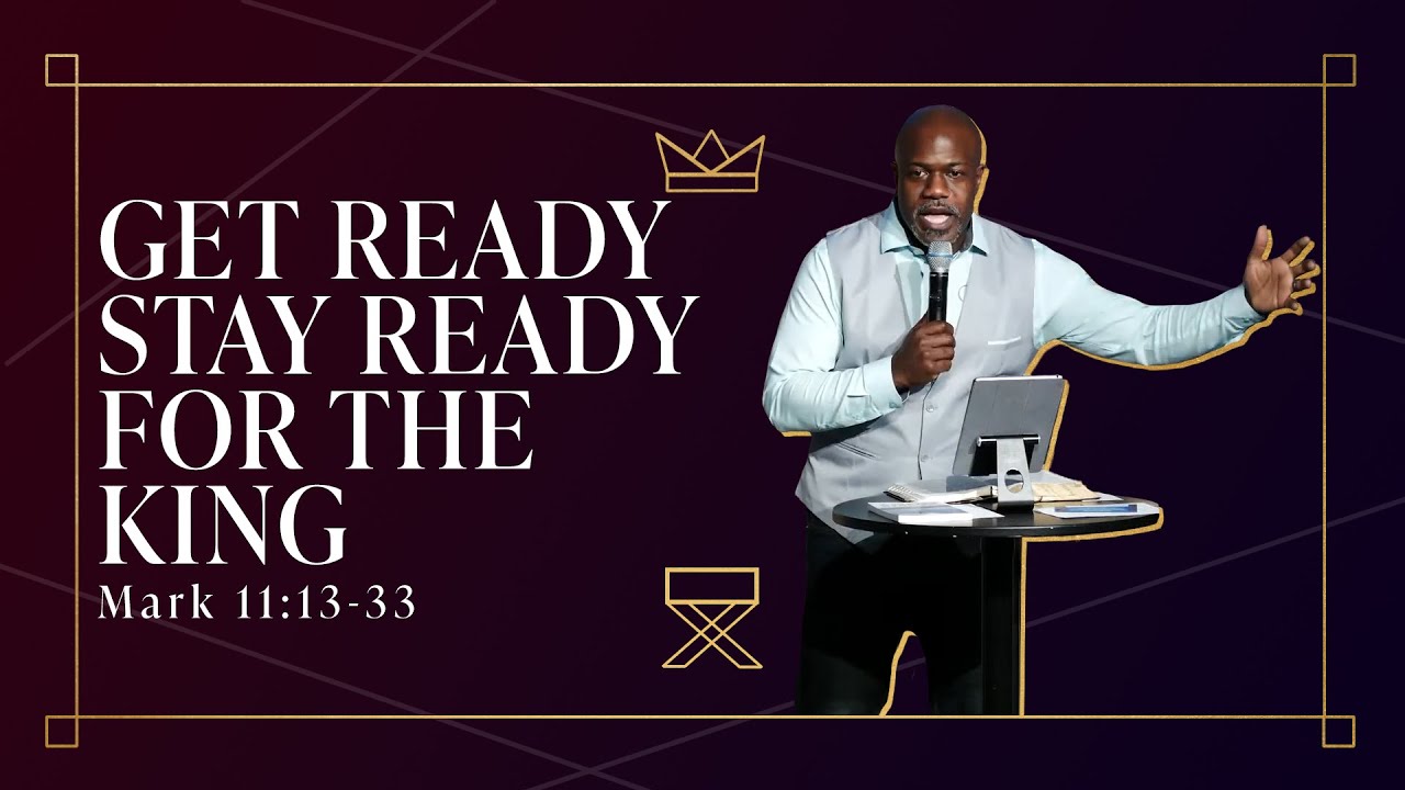 Mark's Gospel: "Get Ready Stay Ready." 12.10.23 #Sermons #preaching # ...