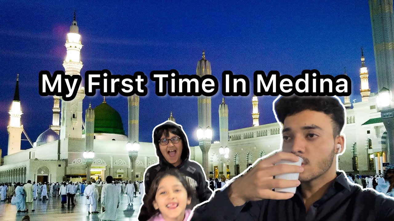 Madinah Pohonch gaye | Meet Hassan and Maryam | Karachi To Madinah ...