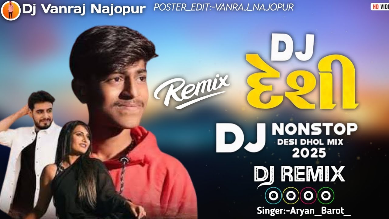 DJ Desi Nonstop Remix 2025 | Desi Dhol Mix | DJ Vanraj Najopur - YouTube