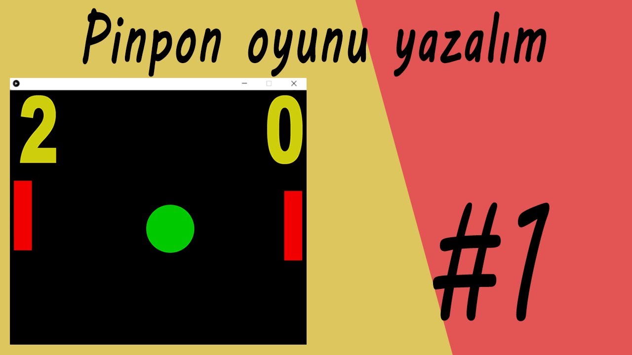 Pinpon oyunu (bölüm#1) || pinpon game (tutorial#1) - YouTube