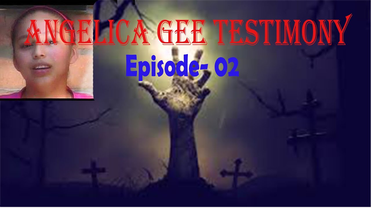 Angelica Gee Testimony | Episode 02 - YouTube