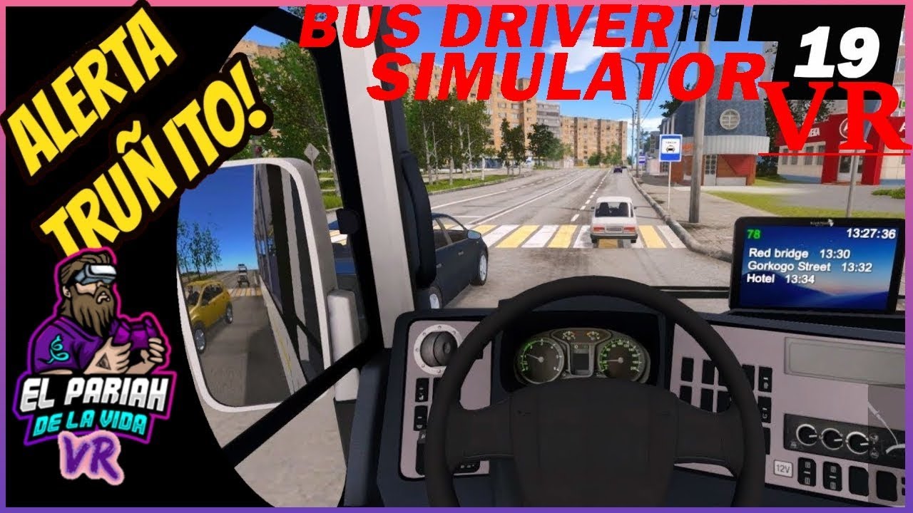 BUS DRIVER SIMULATOR 19 VR OCULUS RIFT S - YouTube