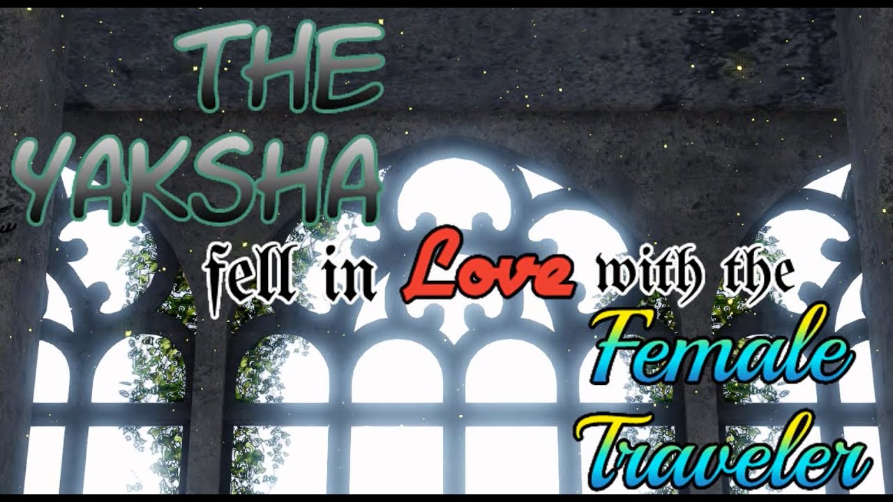 [Genshin Impact MMD] The Yaksha fell in love with the Female Traveler ...