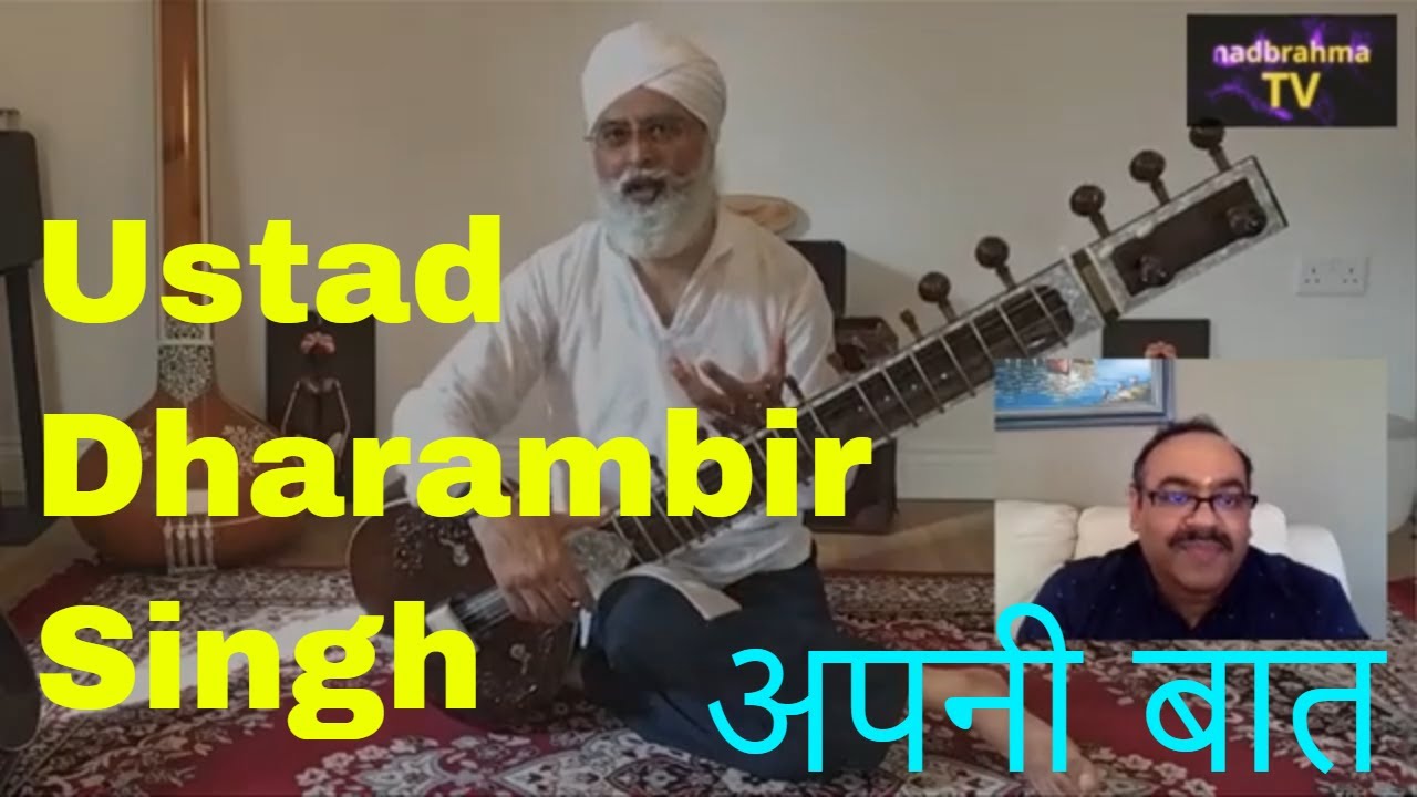 Ustad Dharambir Singh 1| Sitar | Remembering Abba Ud Vilayat Khan ...
