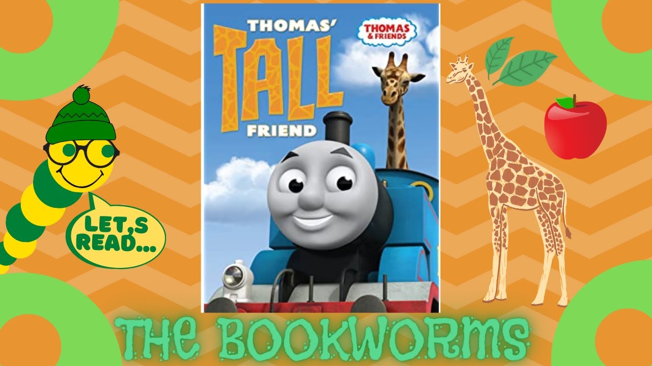 Thomas & Friends: Thomas' Tall Friend - By Wilbert Awdry - YouTube