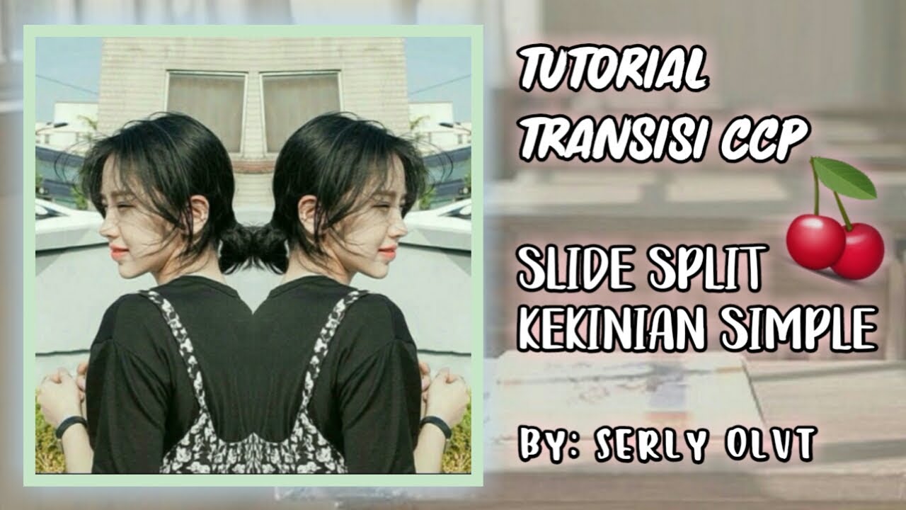 TUTORIAL.TRANSISI CCP slide split simple - YouTube
