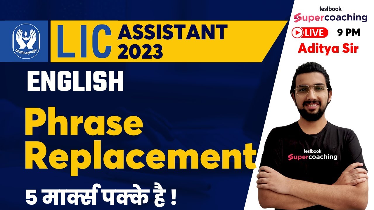 LIC Assistant English Classes 2023 English Phrase Replacement lic-assistant-english-classes-2023-english-phrase-replacement