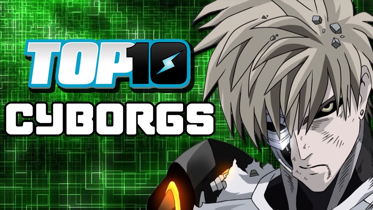 Top 10 Cyborgs w/ DEATH BATTLE's Wiz - YouTube