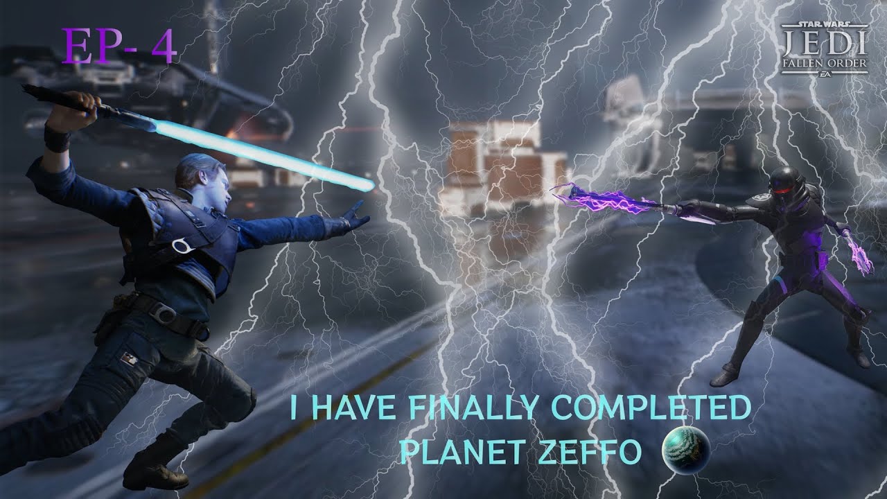 FINALLY I HAVE COMPLETED PLANET ZEFFO || STAR WAR JEDI FALLEN ORDER ...