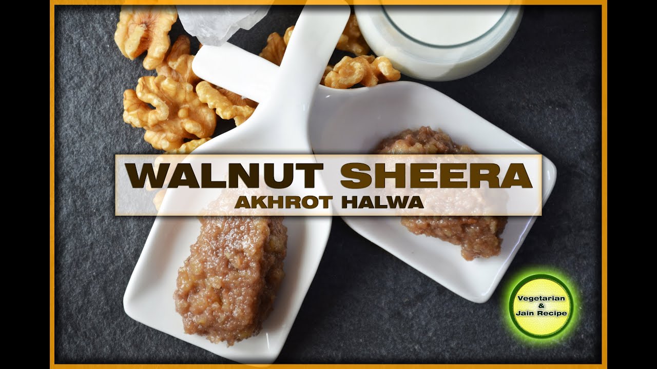 Walnut Sheera / Akhrot Halwa - YouTube