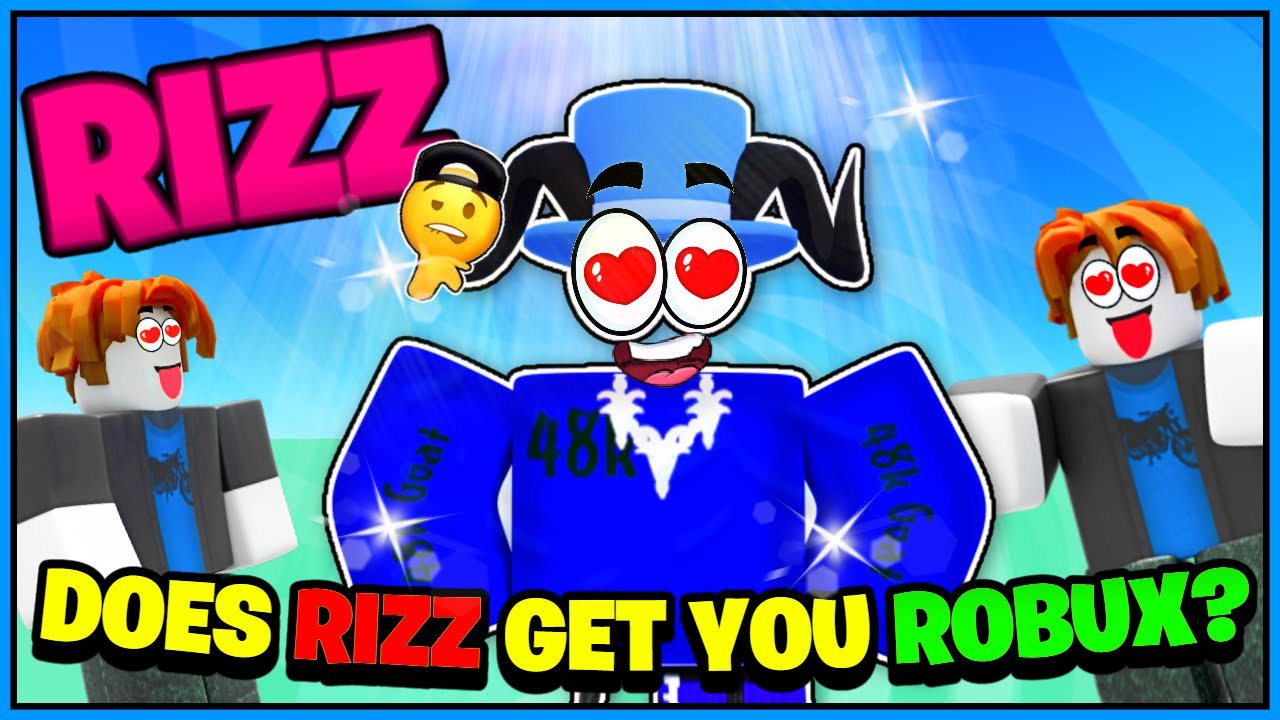 Does RIZZ Get You ROBUX? - YouTube